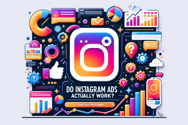 do instagram ads actually work - Ergasti Digital Agency